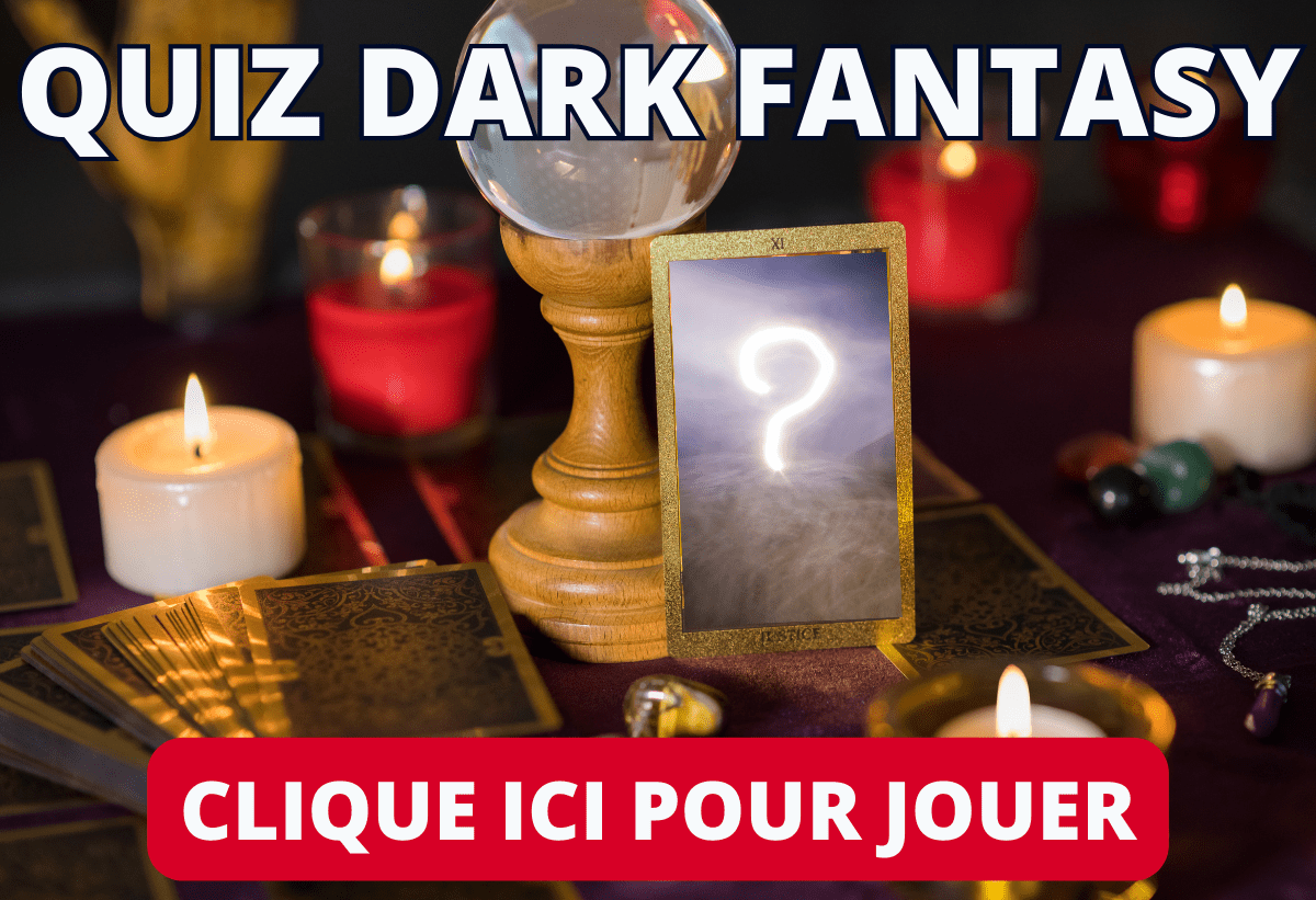 Quiz Dark Fantasy - Fantasy Noire